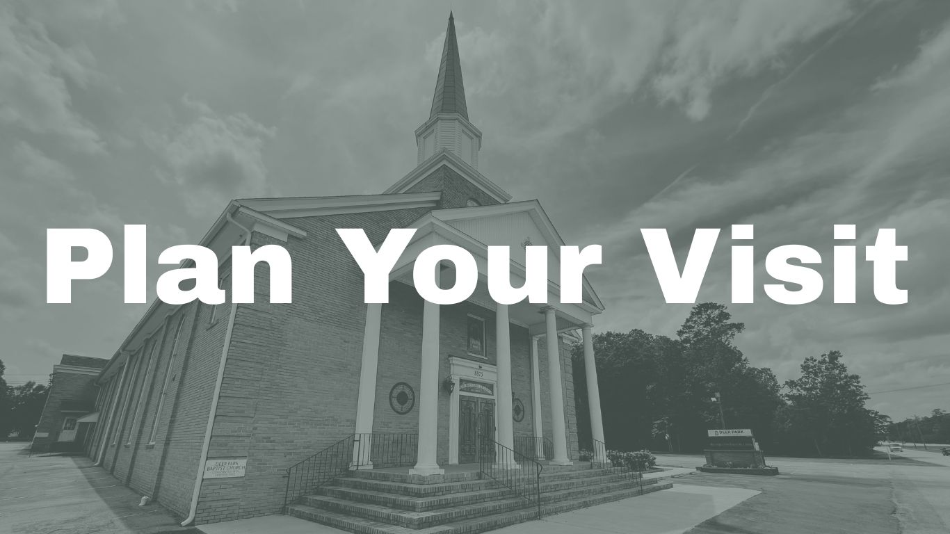 Plan Your Visit – Deer Park Church